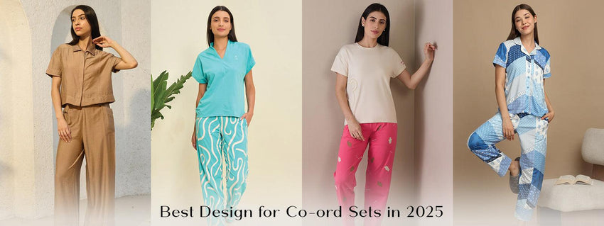 Best Design for Co-ord Sets in 2025 - Sweet Dreams