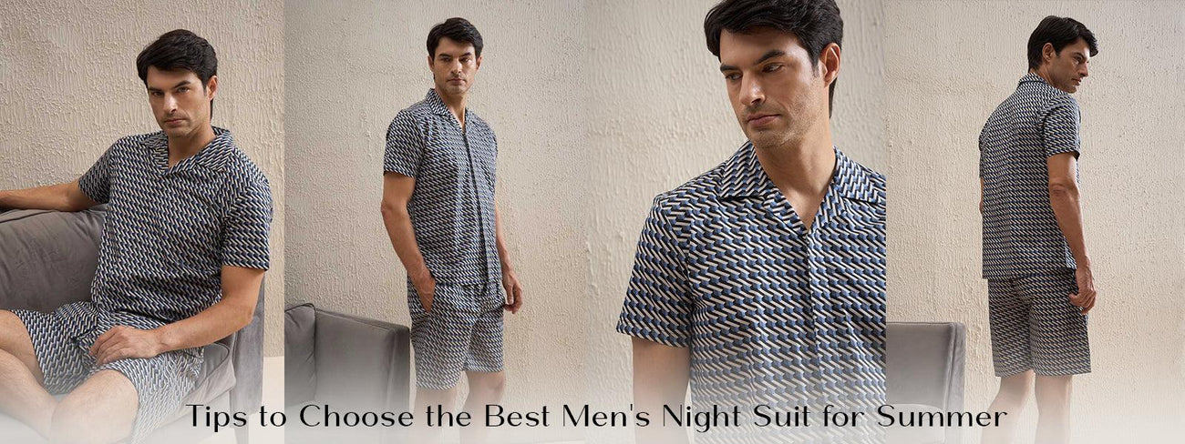 5 Tips to Choose Men's Night Suit for Hot Summer - Sweet Dreams