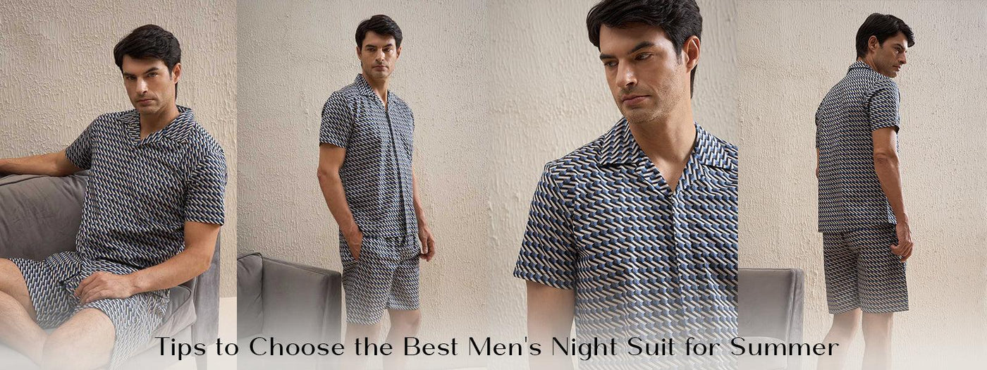 5 Tips to Choose Men's Night Suit for Hot Summer - Sweet Dreams
