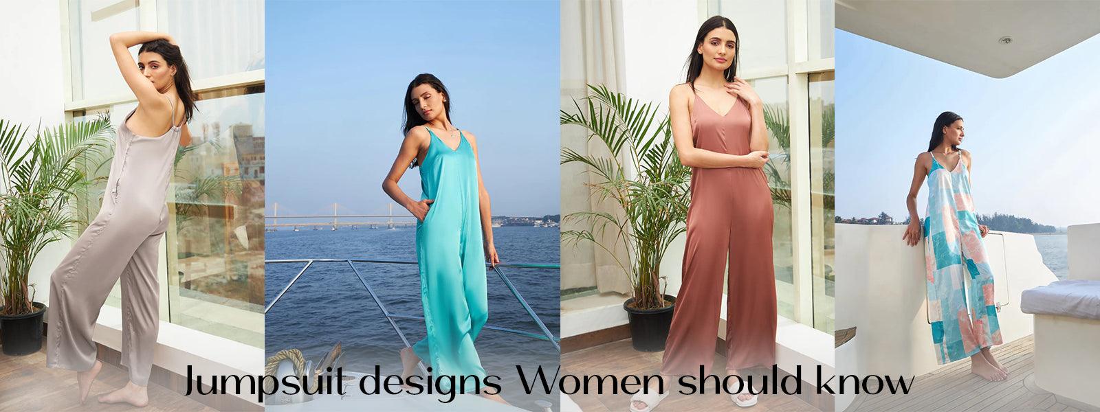 Jumpsuit designs that every Women should know - Sweet Dreams